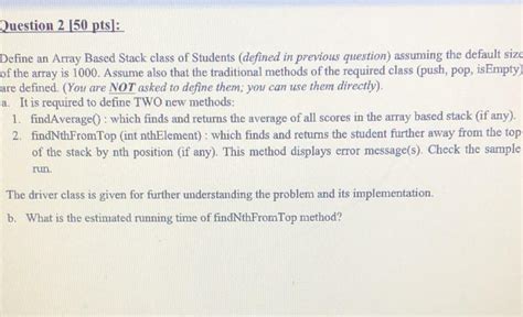 Solved Question 2 50 Pts Define An Array Based Stack