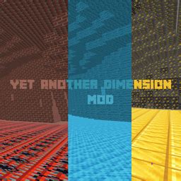 Yet Another Dimension Dependencies Minecraft Mods CurseForge