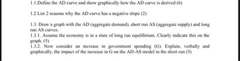 Solved 1 1 Define The AD Curve And Show Graphically How The Chegg Com