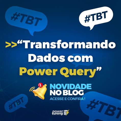 Transformando Dados Com Power Query Power Tuning