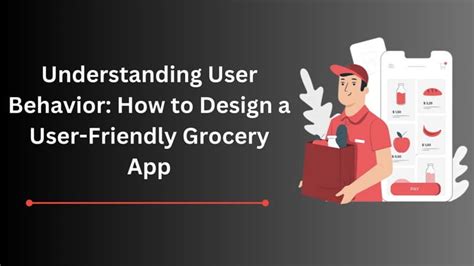 How To Design A User Friendly Grocery App