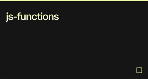 Js Functions Codesandbox