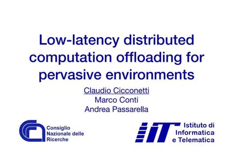 Low Latency Distributed Computation Offloading For Pervasive