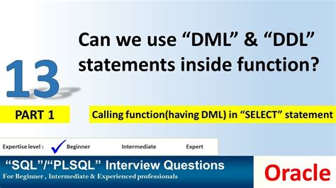 Oracle Interview Question Can We Use Dml And Ddl Statements Inside