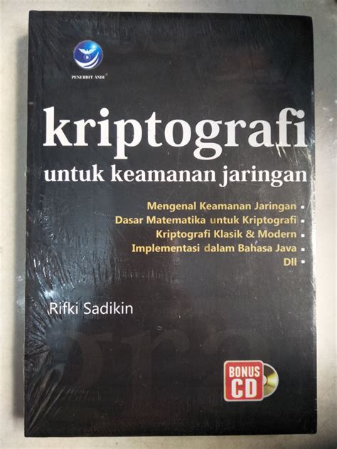 Kriptografi Untuk Keamanan Jaringan Dan Implementasinya Dalam Bahasa
