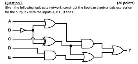 Solved Question E Points Given The Following Logic Gate Chegg