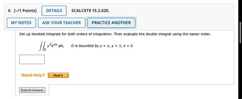 Solved Set Up Iterated Integrals For Both Orders Of Chegg Com