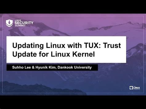 Free Video Updating Linux With TUX Trust Update For Linux Kernel From Linux Foundation Class