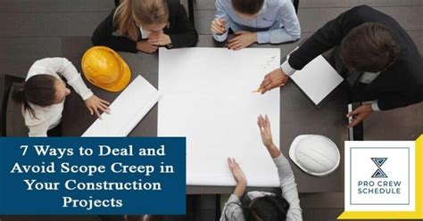 7 Ways To Deal And Avoid Scope Creep In Your Construction Projects Pro Crew Schedule