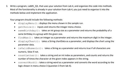 Solved 3 Write A Program Lab05q3 That Uses Your Solution