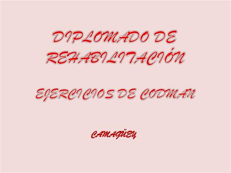 Ejercicios De Codman Álvaro Uviedo Udocz