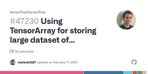 Using Tensorarray For Storing Large Dataset Of Interactions · Issue