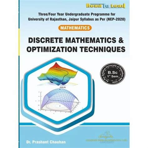 Discrete Mathematics And Optimization Techniques Mathematics Uor Bsc First Sem At Rs 340