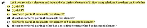 solved let s ﻿be a set with n ﻿elements and let a and b ﻿be