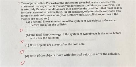 solved e one of the objects is stationary after the