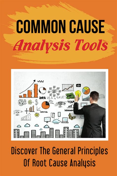 Buy Common Cause Analysis Tools Discover The General Principles Of