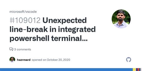 Unexpected Line Break In Integrated Powershell Terminal After Using