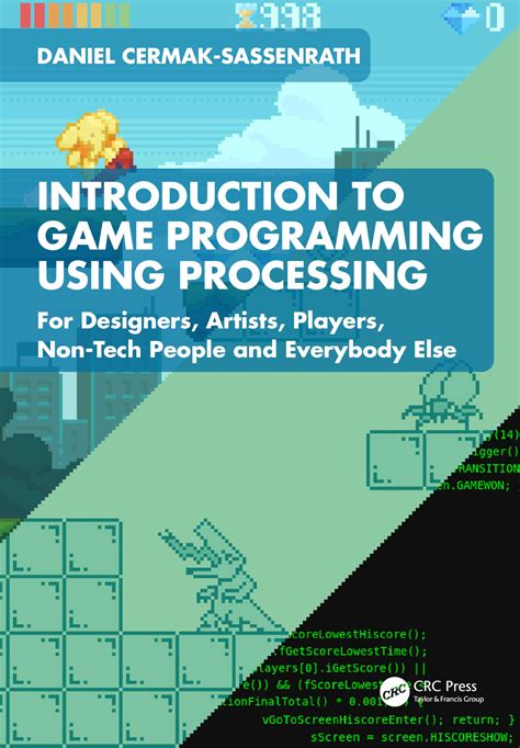 Introduction To Game Programming Using Processing 9781032386133 Cermak Sassenrath