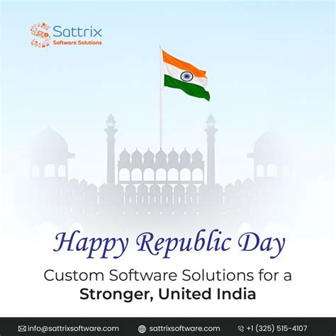 Sattrix Software Solutions On Linkedin Republicday Sattrixsoftware Customsoftware Innovation