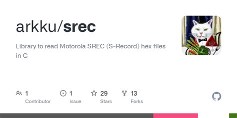 GitHub Arkku Srec Library To Read Motorola SREC S Record Hex Files In C