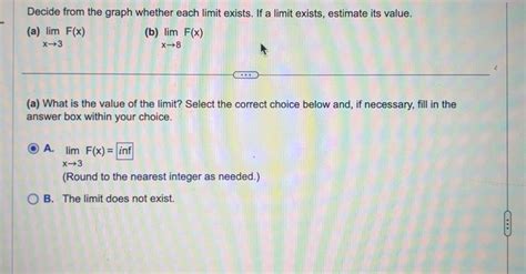 Decide From The Graph Whether Each Limit Exists If A