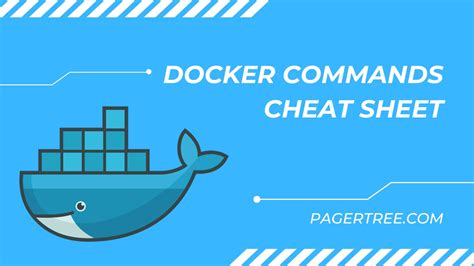 Docker Commands Cheat Sheet Pagertree