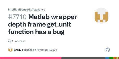 Matlab Wrapper Depth Frame Getunit Function Has A Bug · Issue 7710 · Intelrealsense