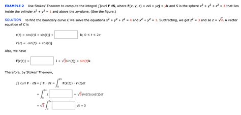 Solved EXAMPLE Use Stokes Theorem To Compute The Chegg