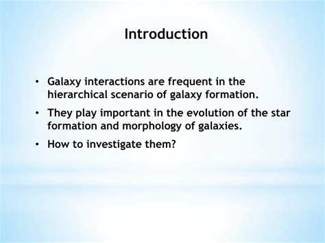 Ppt A Brief Introduction To The Galaxy Interactions Powerpoint