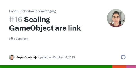 Scaling Gameobject Are Link · Issue 16 · Facepunchsbox Scenestaging