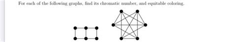 solved for each of the following graphs find its chromatic