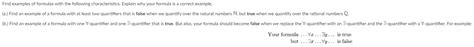 Solved Find Examples Of Formulas With The Following Chegg