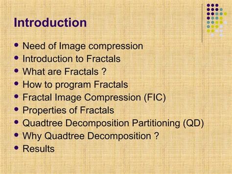 Fractal Image Compression Using Quadtree Decomposition Ppt