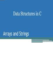 Arrays And Strings Pdf Data Structures In C Arrays And Strings Acknowledgement These