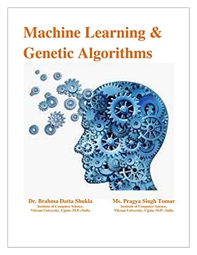 machine learning and genetic algorithms let me read
