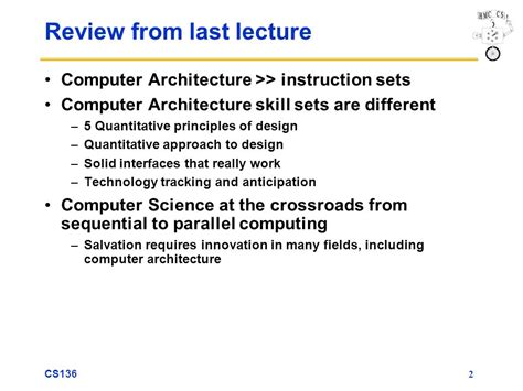 cs136 advanced architecture introduction to architecture continued