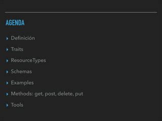 Modelado De API Con RAML PPT