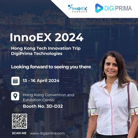 Digiprima Technologies On Linkedin Innoex2024 Techinnovation Inspiration Hongkong Hkcec