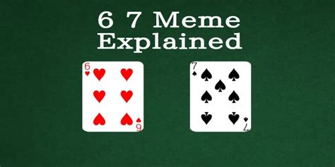6 7 Meme Explained 6 7 Meaning Skibidi Times