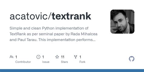Github Acatovictextrank Simple And Clean Python Implementation Of Textrank As Per Seminal