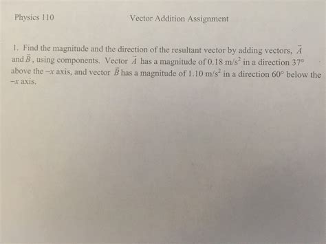 Solved Physics Vector Addition Assignment Find The Chegg