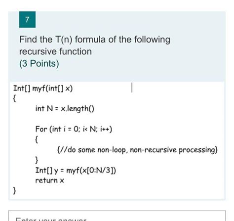 Solved Find The T N Formula Of The Following Recursive Chegg
