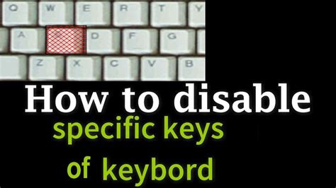 How To Disable Specific Keys On Your Keyboard