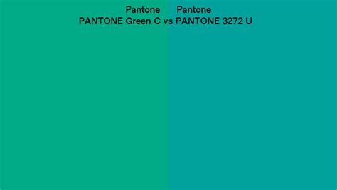 Pantone Green C Vs Pantone 3272 U Side By Side Comparison