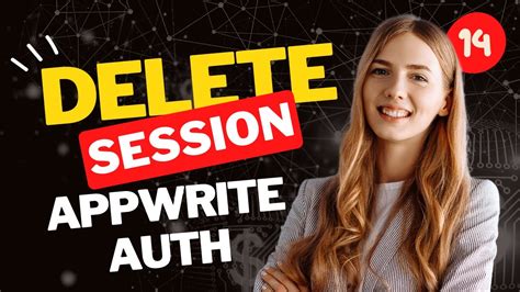 Web Developers 14 Deleting The Current Session In Appwrite Youtube