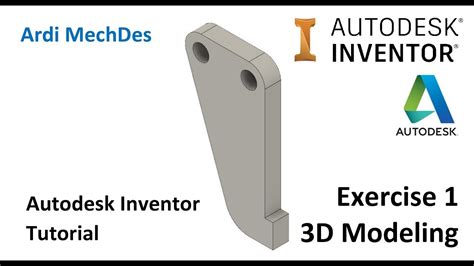 Autodesk Inventor Tutorial Modeling Part Exercise 1 Youtube