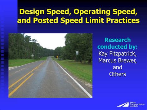 ppt design speed operating speed and posted speed limit practices