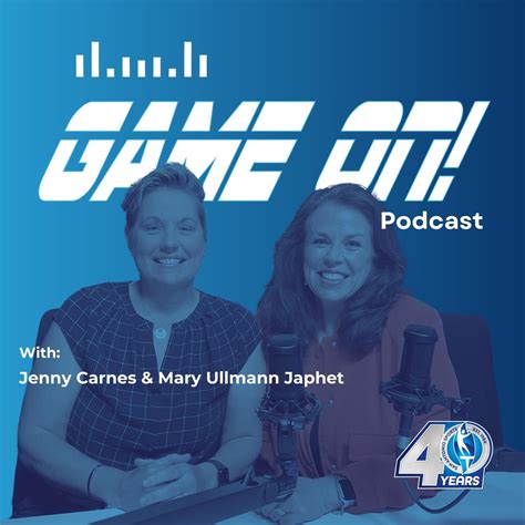 Game On With Jenny Carnes And Mary Ullmann Japhet Podcast — Apple Podcasts