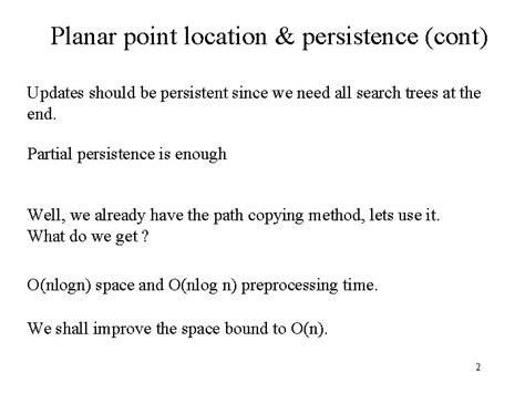 Planar Point Location Example Planar Point Location