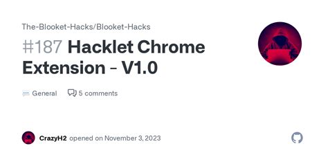 Hacklet Chrome Extension V1 0 · The Blooket Hacks Blooket Hacks · Discussion 187 · Github